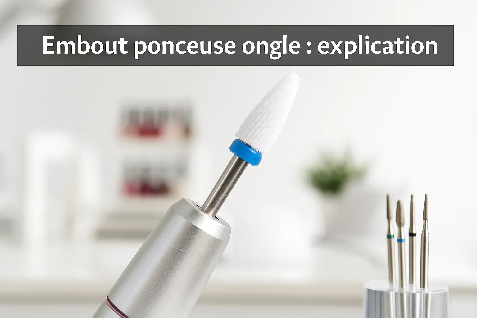 Embout ponceuse ongle explication | Machine hydrafacial